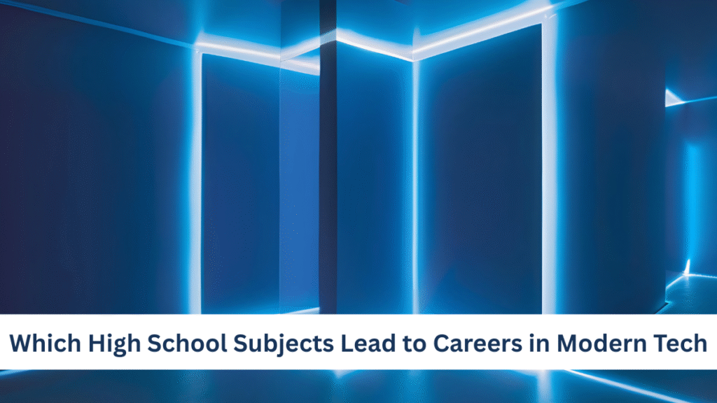 Experts Reveal Which High School Subjects Lead to Careers in Modern ...